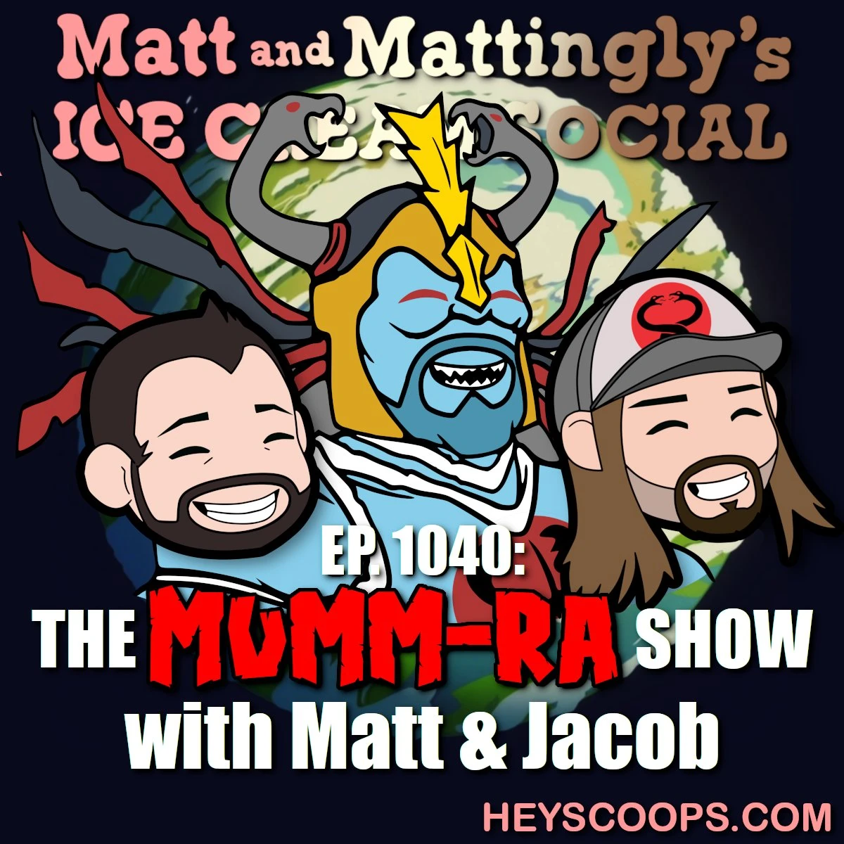 1040: The Mumm Ra Show with Matt and Jacob | Matt and Mattingly's Ice ...