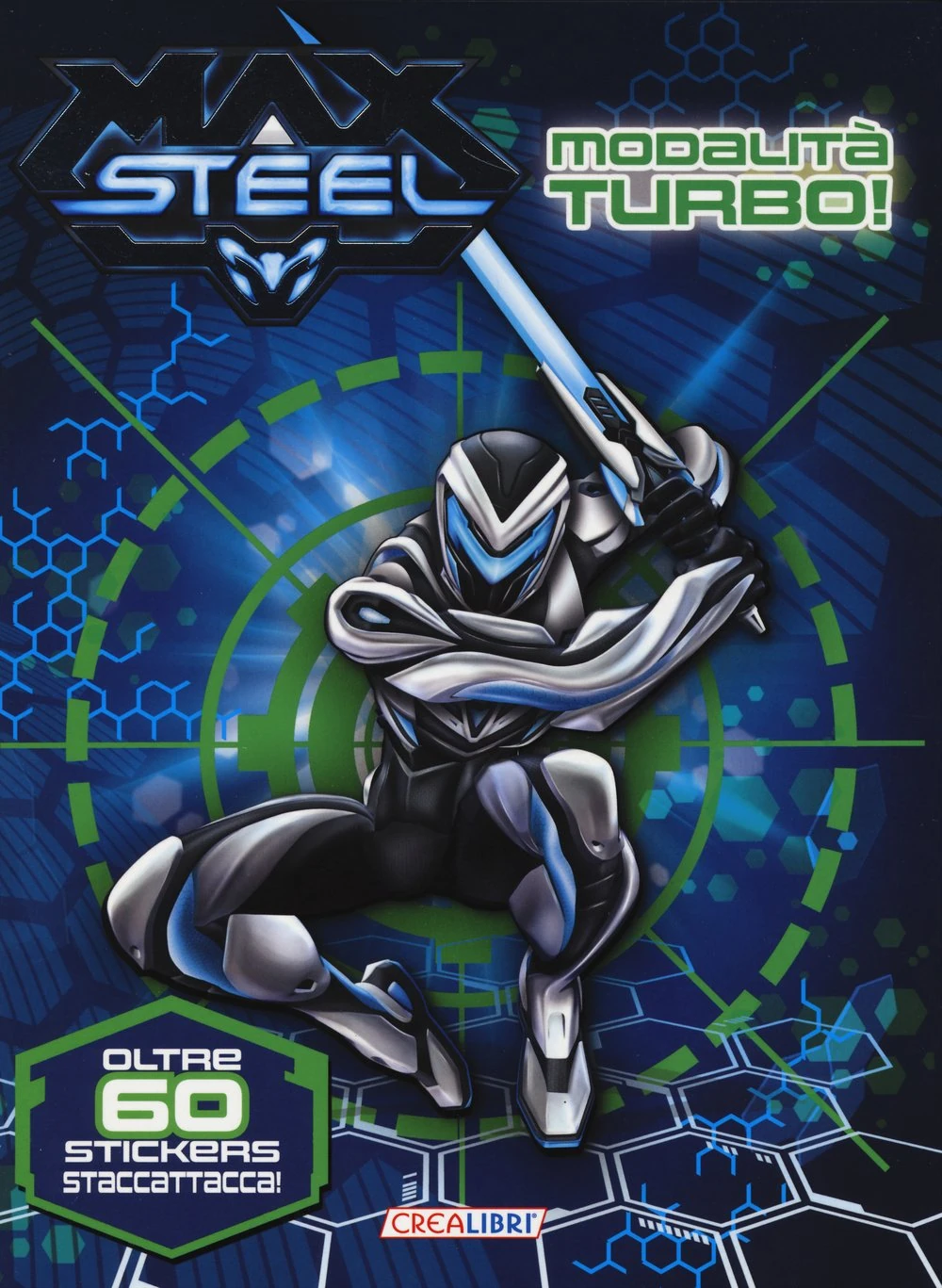 Max Steel Turbo Modes