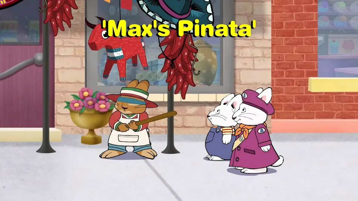 Max's Pinata | Max & Ruby Wiki | Fandom