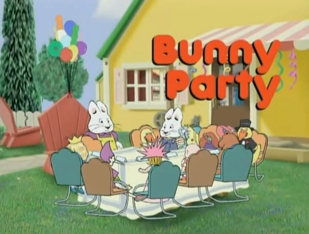 Bunny Party | Max & Ruby Wiki | Fandom