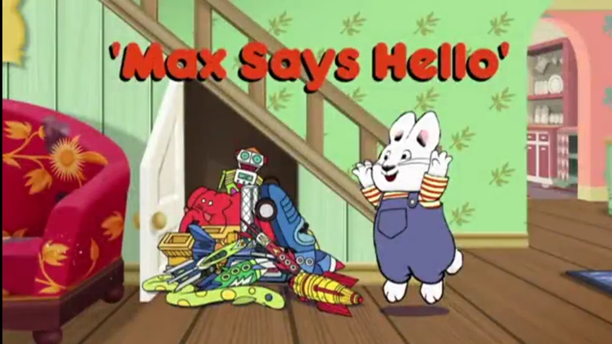 Max Says Hello | Max & Ruby Wiki | Fandom