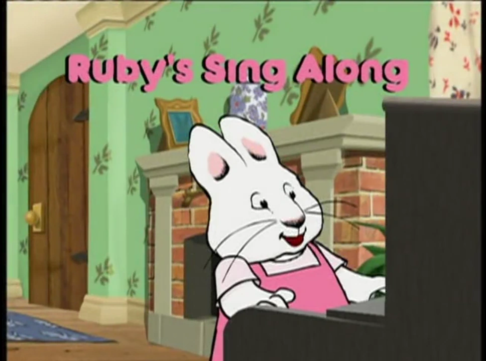 Ruby's Sing Along | Max & Ruby Wiki | Fandom