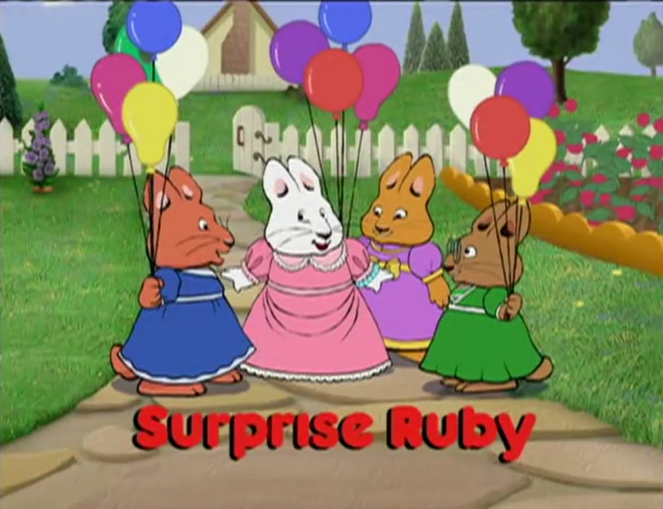 Surprise Ruby | Max & Ruby Wiki | Fandom