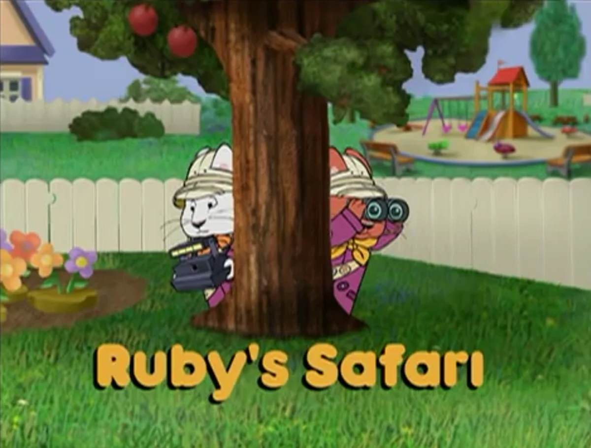 Ruby's Safari | Max & Ruby Wiki | Fandom