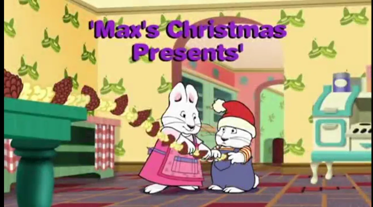 Max's Christmas Present | Max & Ruby Wiki | Fandom