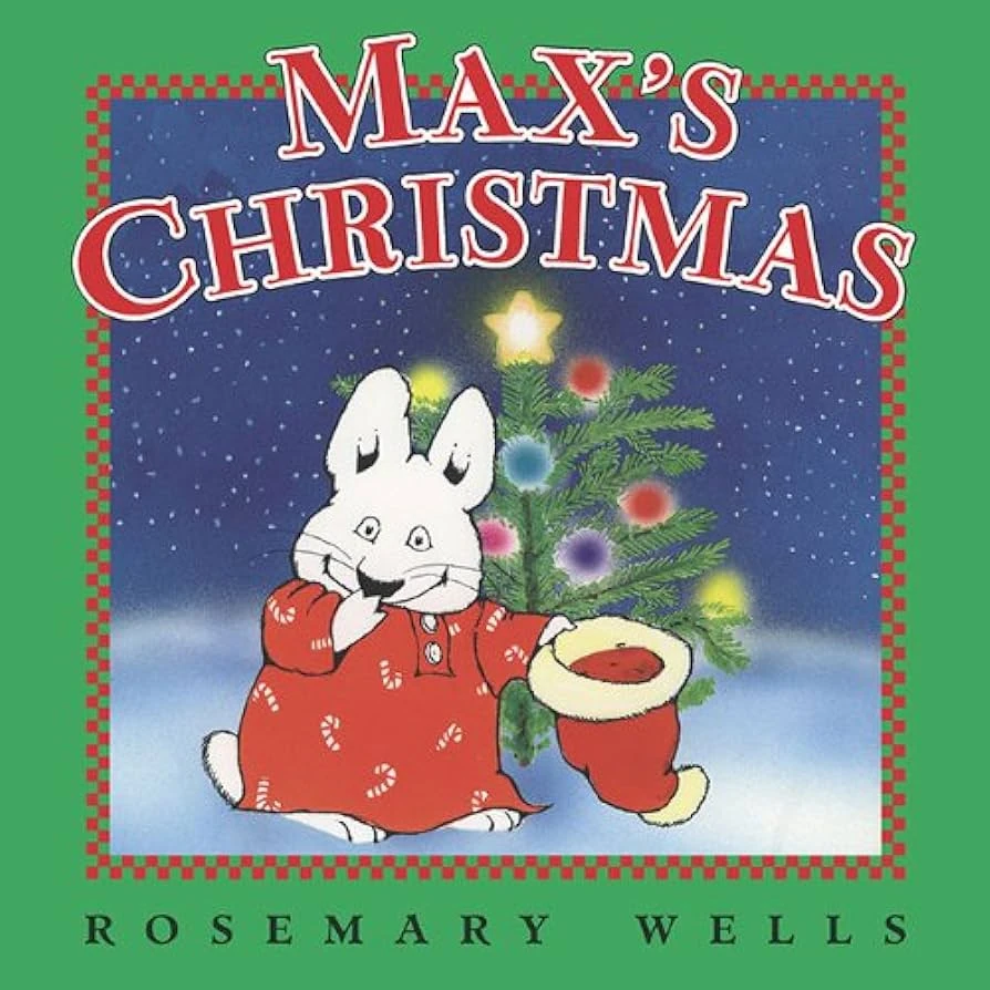 Max's Christmas (book) | Max & Ruby Wiki | Fandom