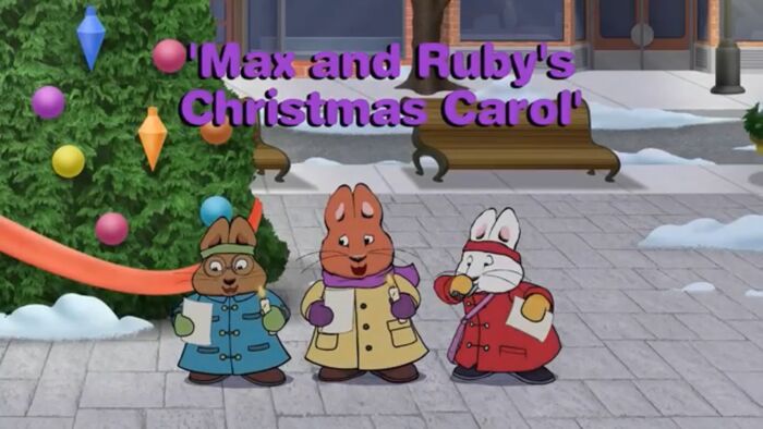 Max and Ruby's Christmas Carol | Max & Ruby Wiki | Fandom