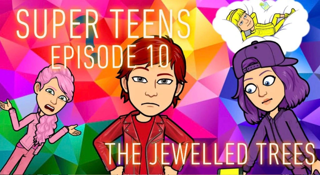 The Jewelled Trees (S01 E10) | Maximus Entertainment's Super Teens Wiki | Fandom