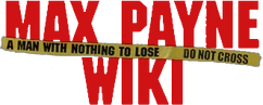 Max Payne Wiki | The Wiki Wiki | Fandom