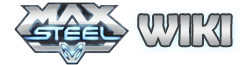 Max Steel | Max Steel Wiki | Fandom