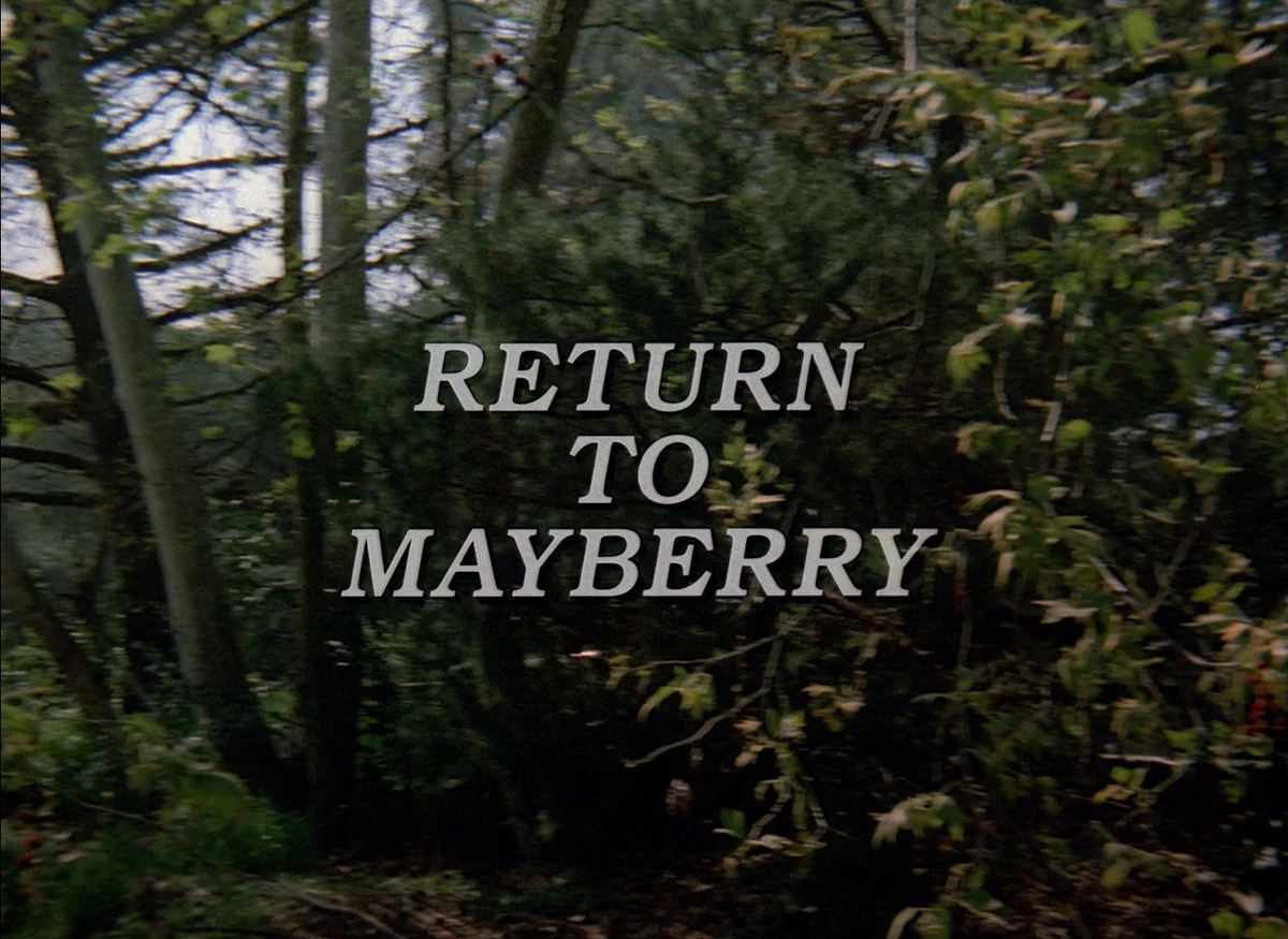 Return to Mayberry | Mayberry Wiki | Fandom