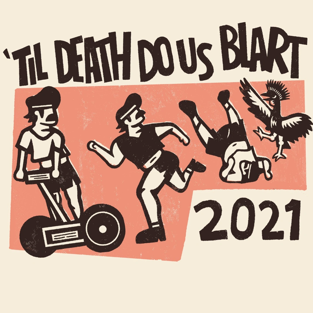 Til Death Do Us Blart 2021 | My Brother, My Brother and Me Wiki | Fandom