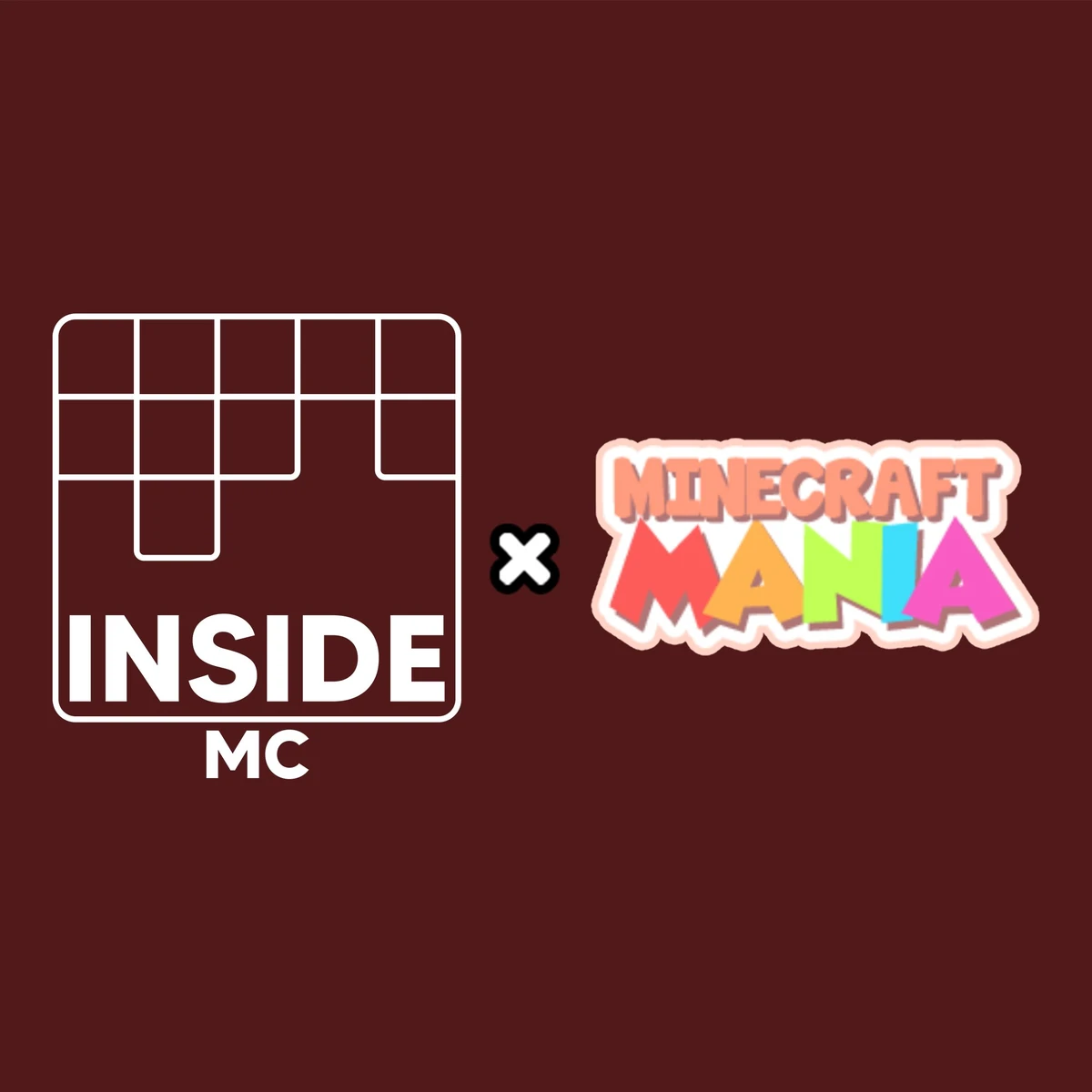 Minecraft Mania x InsideMC | Minecraft Mania Wiki | Fandom