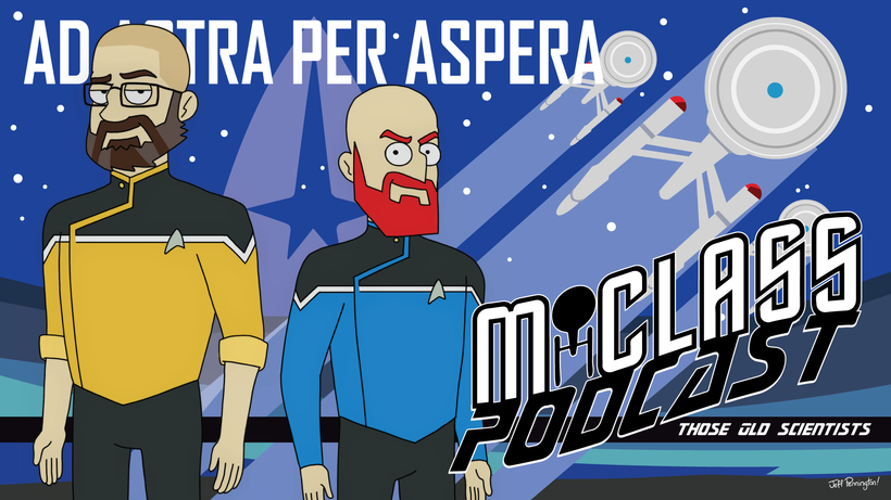 Those Old Scientists (SNW) | M-Class Podcast Wiki | Fandom