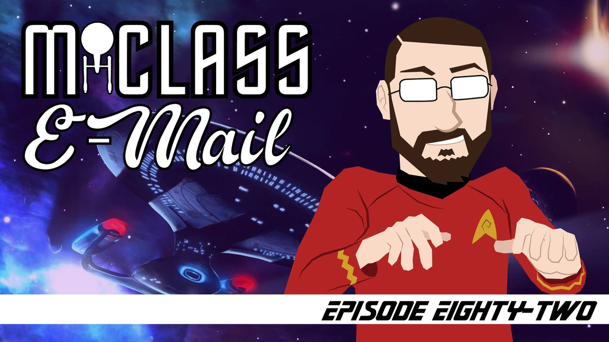 M-Class E-Mail: Episode 82 | M-Class Podcast Wiki | Fandom