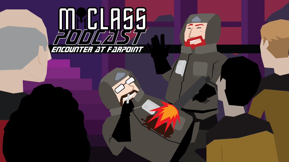 Encounter At Farpoint Tng M Class Podcast Wiki Fandom