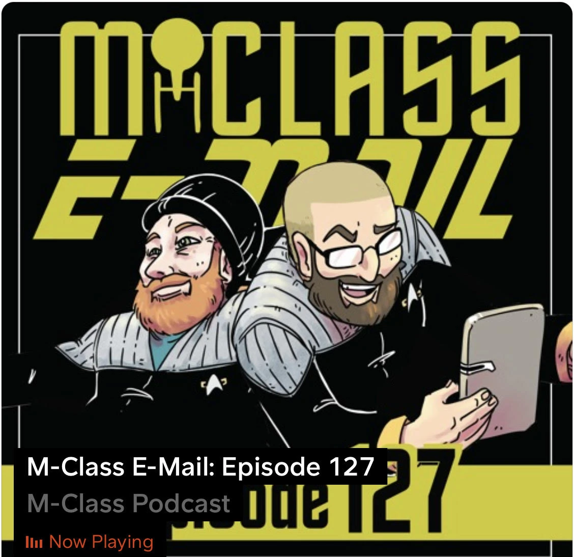 M-Class E-Mail: Episode 127 | M-Class Podcast Wiki | Fandom