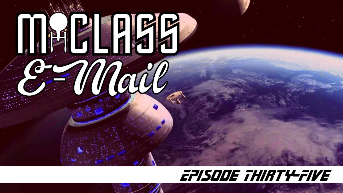 M-Class E-Mail: Episode 35 | M-Class Podcast Wiki | Fandom