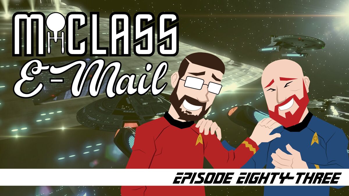 M Class E Mail Episode 83 M Class Podcast Wiki Fandom