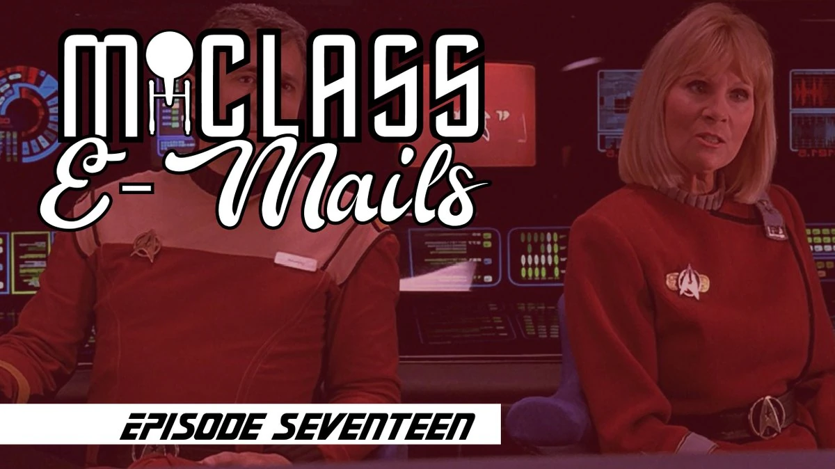 M-Class E-Mails: Episode 17 | M-Class Podcast Wiki | Fandom