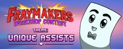 Fraymakers Workshop Contest: Unique Assists | McLeodGaming Wiki | Fandom