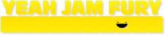 Yeah Jam Fury | McLeodGaming Wiki | Fandom