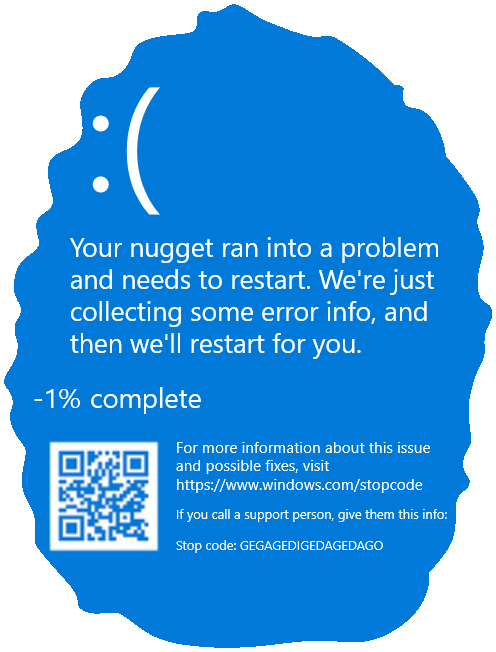 Blue screen of nugget | Max Design Pro Fanon Wiki | Fandom