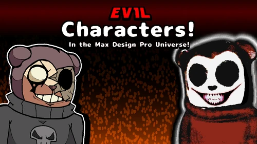 Category:Evil characters | Max Design Pro Fanon Wiki | Fandom