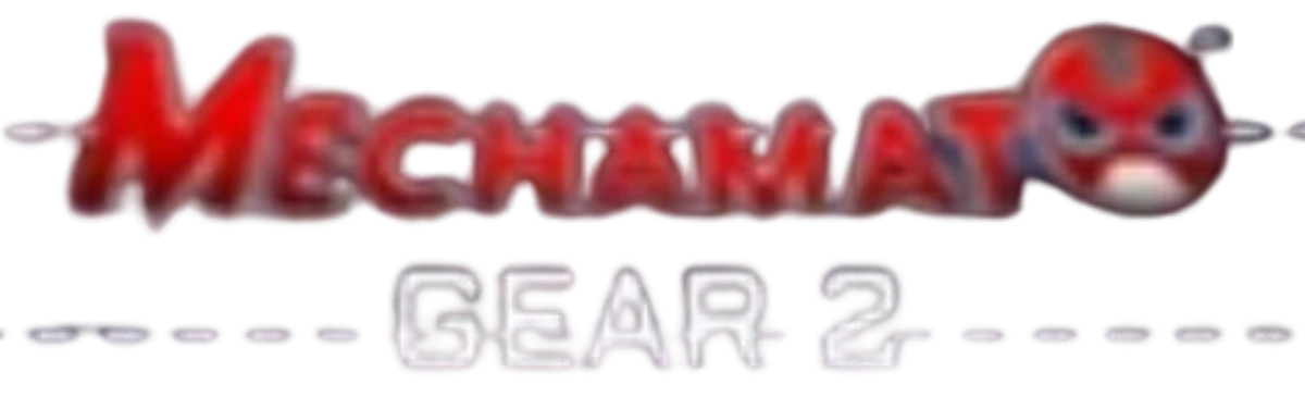 Gear 2 | MechAmato Wiki | Fandom