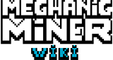 Resources - Official Mechanic Miner Wiki