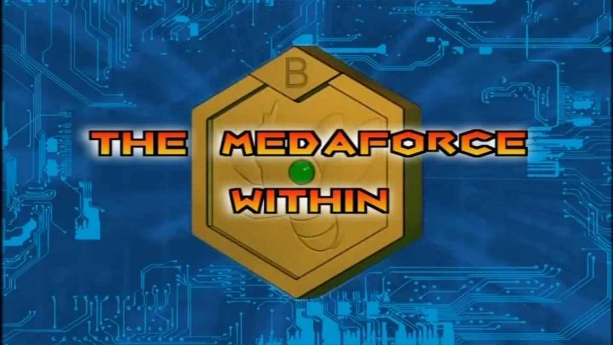 The Medaforce Within | Medabots Wiki | Fandom
