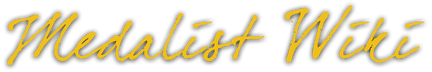 Medalist Wiki | Fandom