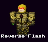 Reverse Flash | MEGA Boss Survival Wiki | Fandom