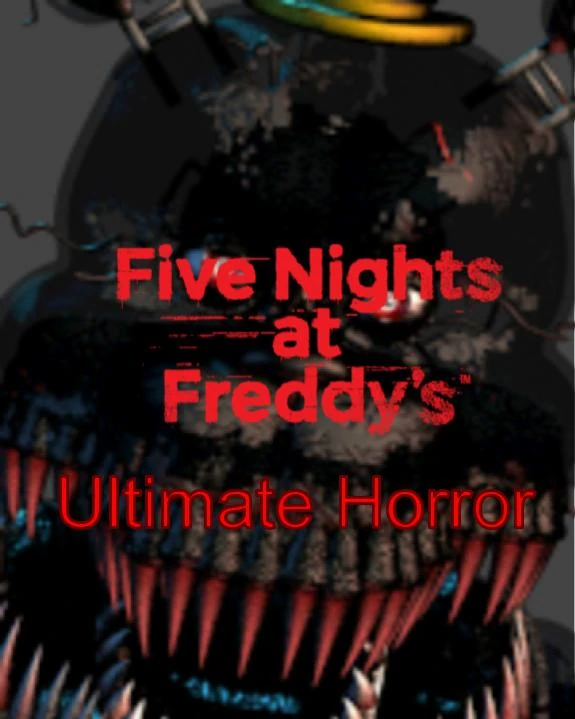 FNaF Ultimate Horror | Mega Fanon Wiki | Fandom