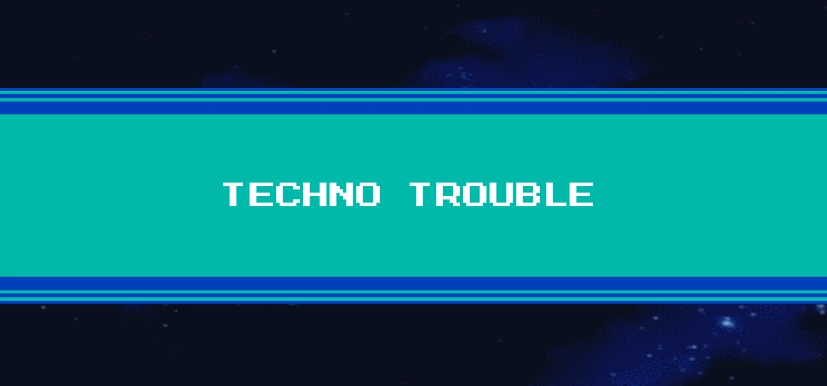 Techno Trouble | Mega Man Fanon Wiki | Fandom