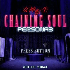 Megami Tensei Chaining Soul: Persona 3 | Megami Tensei Wiki | Fandom