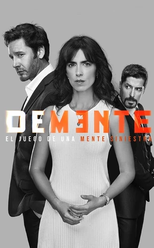Demente | Wiki MEGAteleseries | Fandom