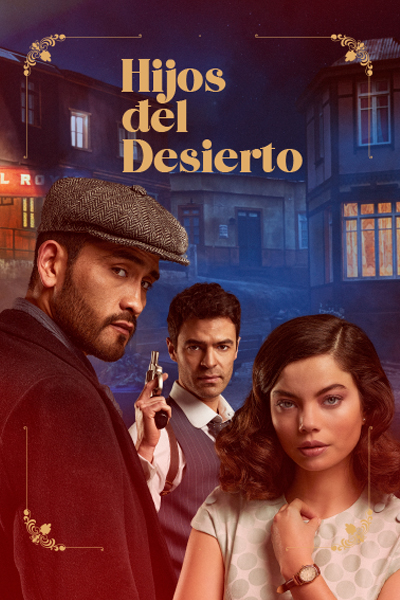 Hijos Del Desierto Wiki Megateleseries Fandom