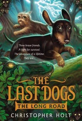 The Last Dogs: The Long Road | Megraptor Wiki | Fandom