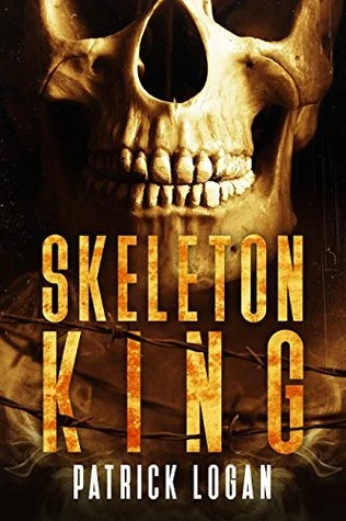 Skeleton King (Patrick Logan novel) | Megraptor Wiki | Fandom