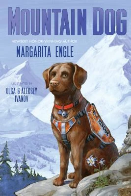 Mountain Dog (Margarita Engle novel) | Megraptor Wiki | Fandom