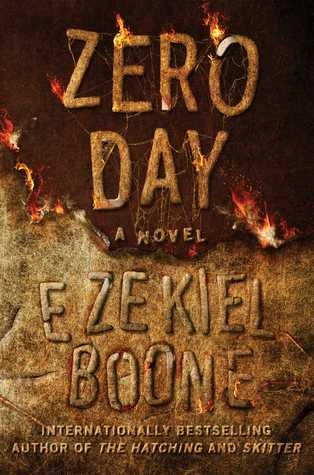 Zero Day (Ezekiel Boone novel) | Megraptor Wiki | Fandom