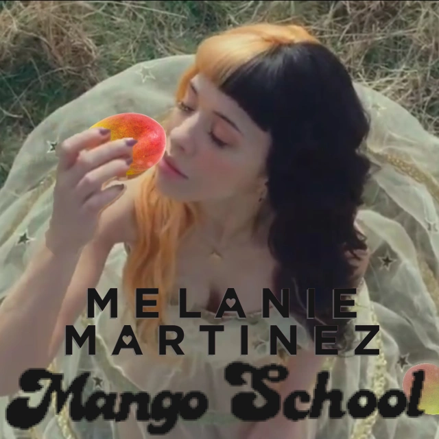 Mango School (EP) | Melanie Martinez Fanon Wiki | Fandom