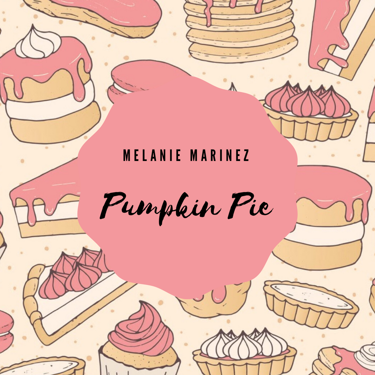 Pumpkin Pie Melanie Martinez Fanon Wiki Fandom