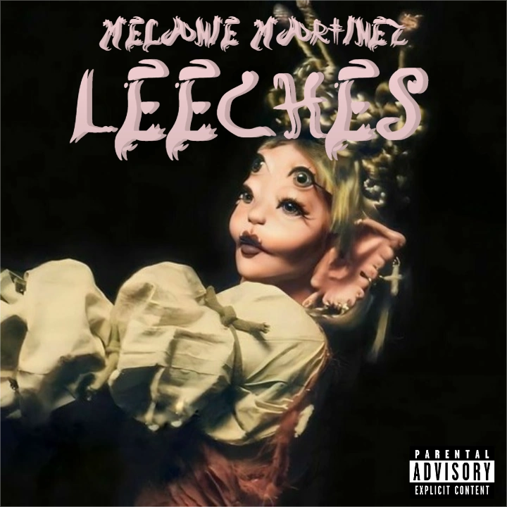 LEECHES | Melanie Martinez Fanon Wiki | Fandom