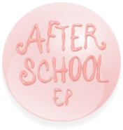 After School EP | Melanie Martinez Wiki | Fandom
