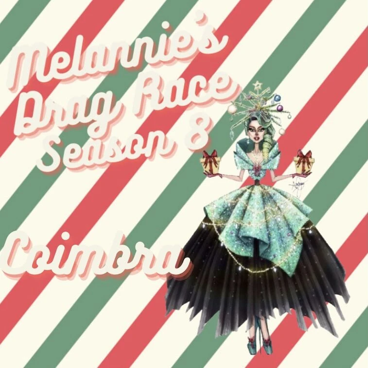 Coimbra | Melannie's Drag Race Wiki | Fandom