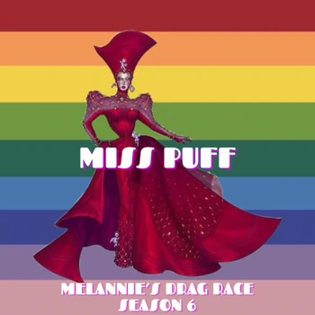 Miss Puff | Melannie's Drag Race Wiki | Fandom