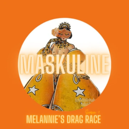 Maskuline | Melannie's Drag Race Wiki | Fandom