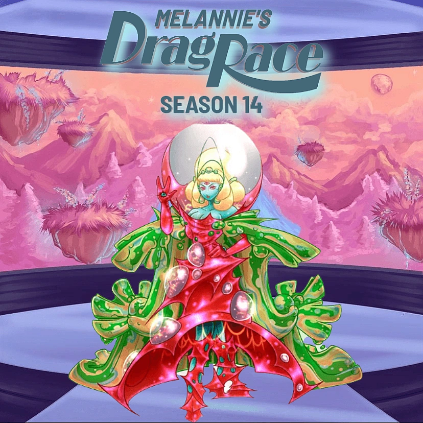 Melannie's Drag Race (Season 14) | Melannie's Drag Race Wiki | Fandom